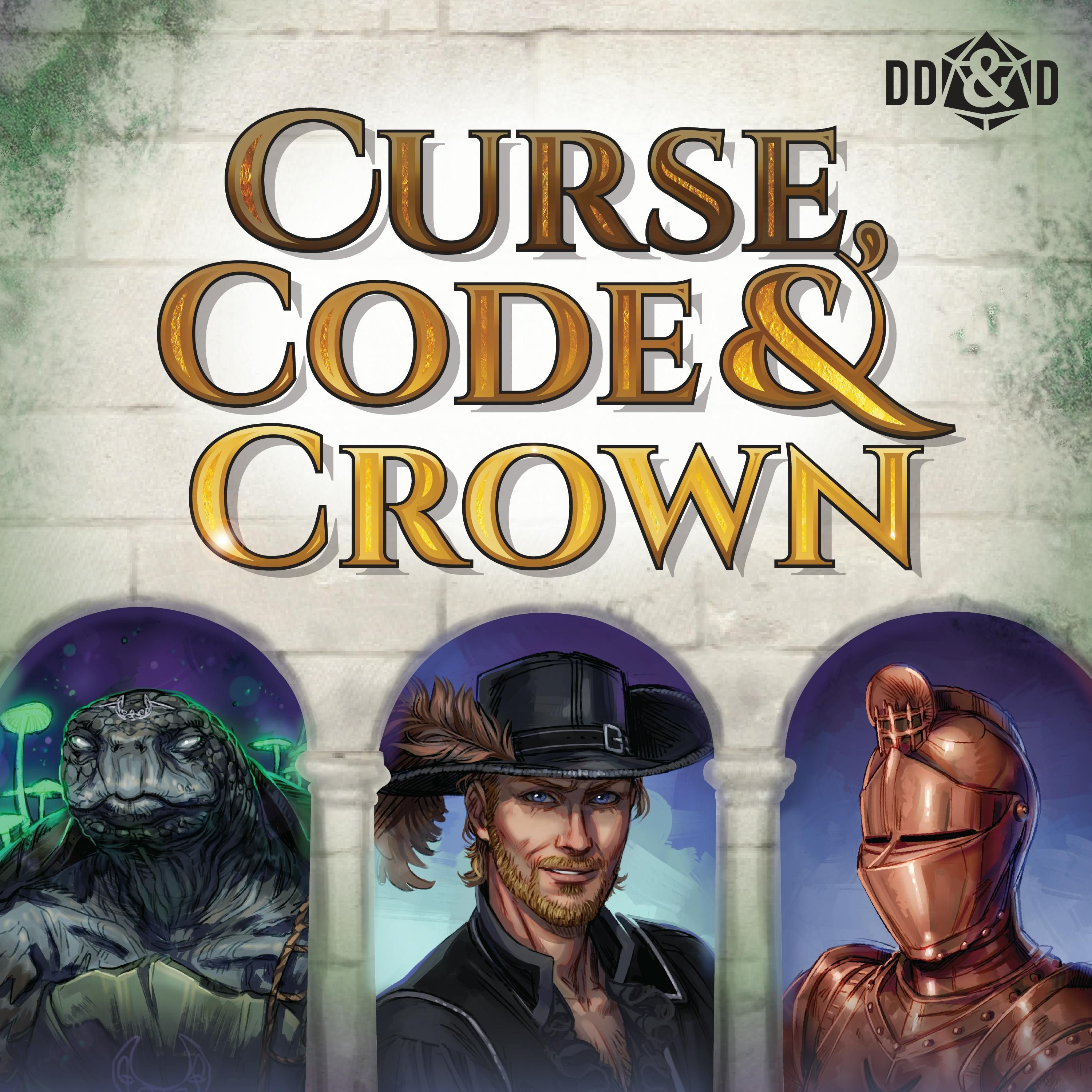 64 - Curse, Part 6 - Curse, Code & Crown a D&D Podcast | Lyssna här ...