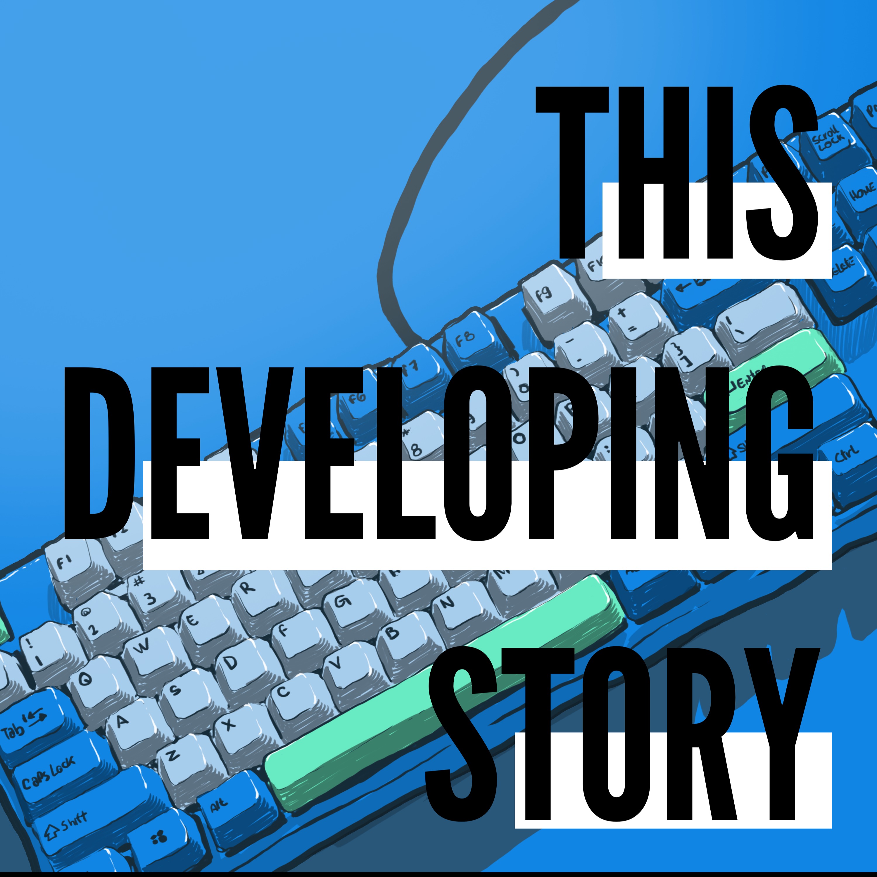 This Developing Story