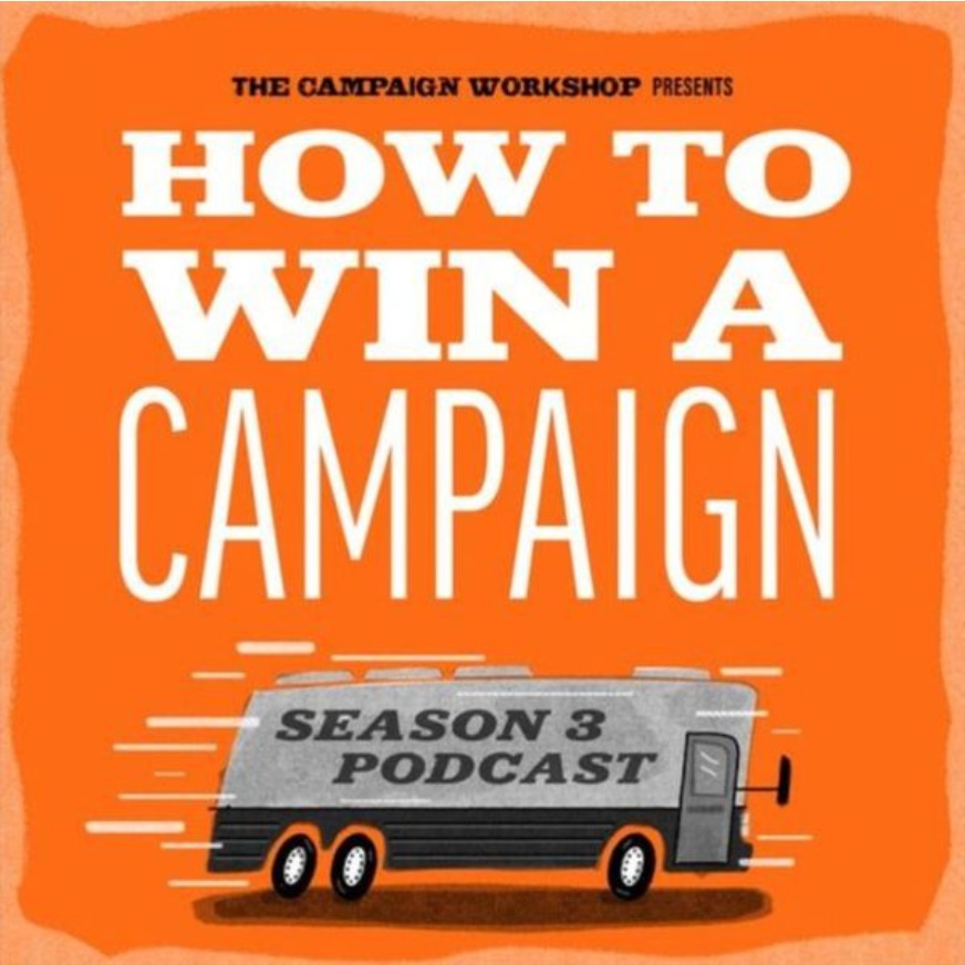 How to Win a Campaign