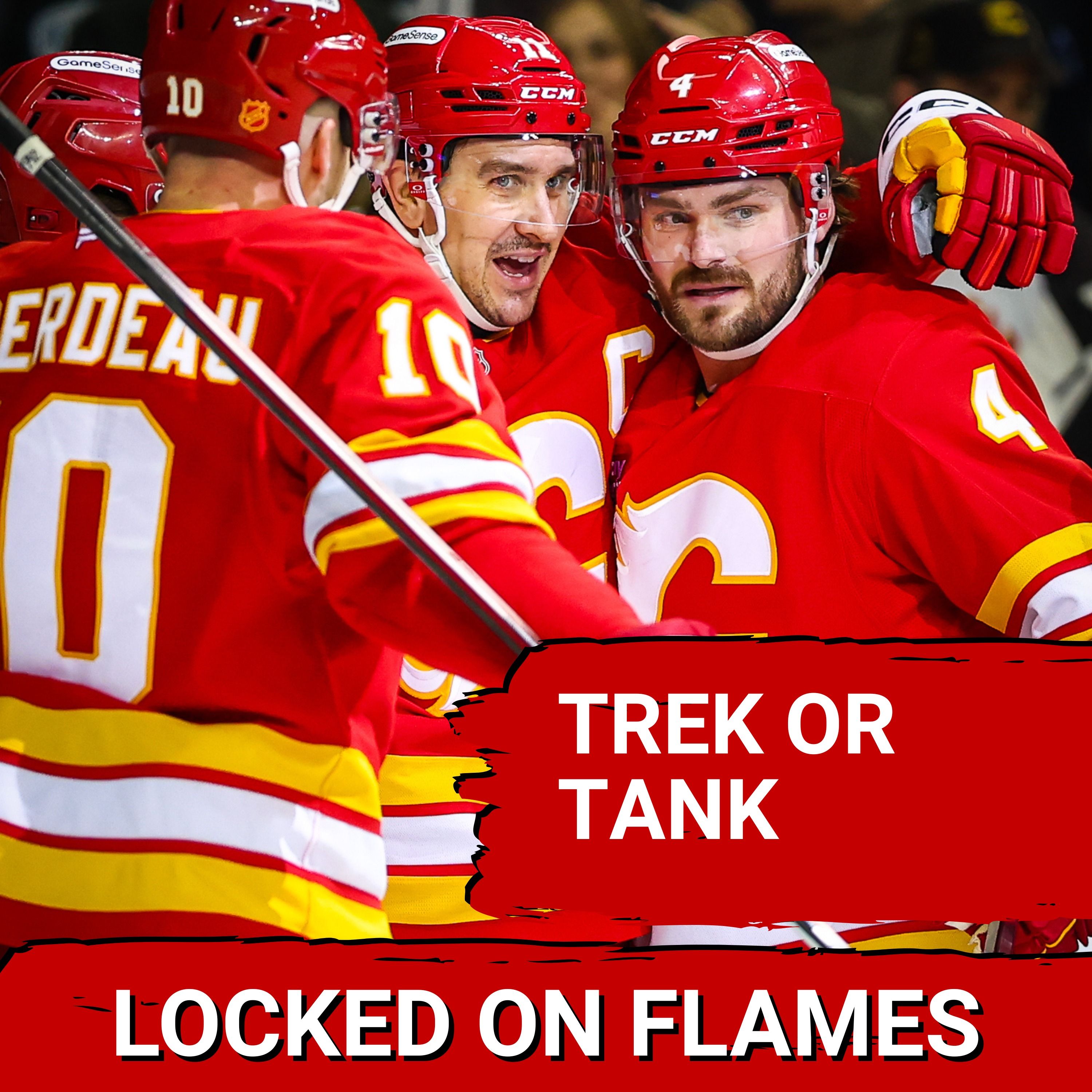 Locked On Flames - Daily Podcast On The Calgary Flames - TREK OR TANK ...