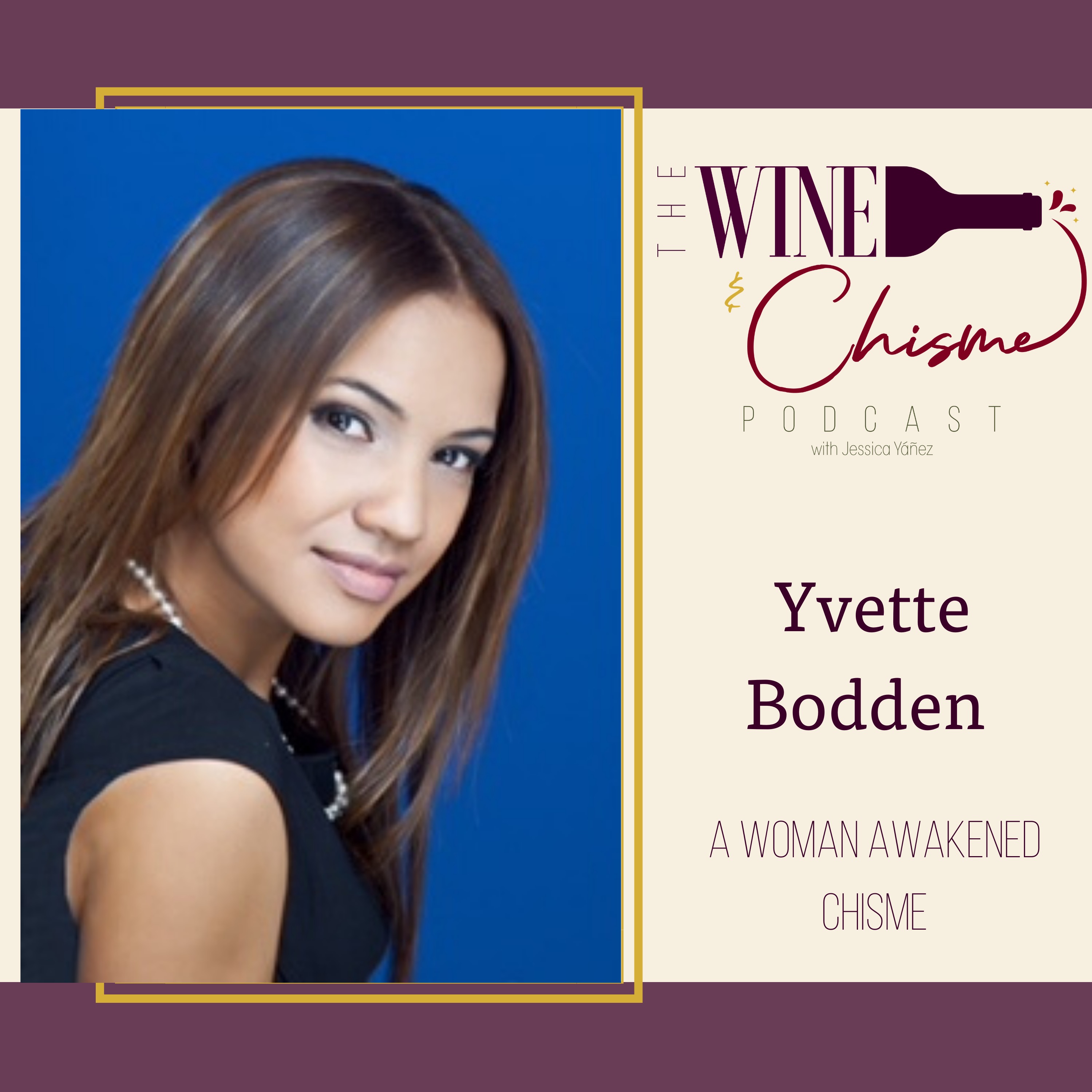 The Wine & Chisme Podcast