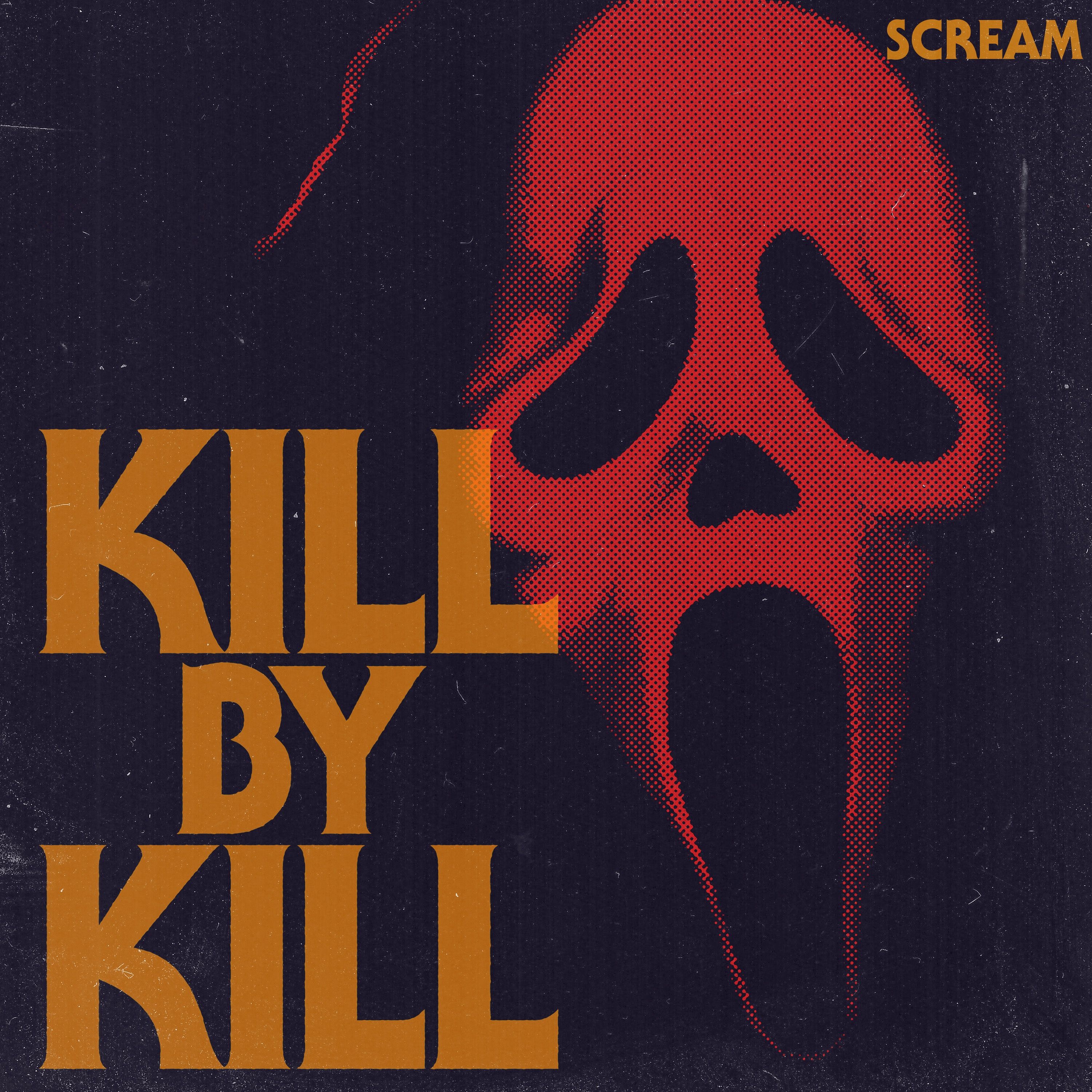 Scream vol. 1 - Kill By Kill | Lyssna här | Poddtoppen.se