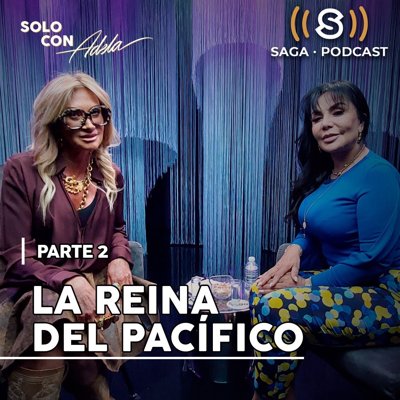 La REINA DEL PACÍFICO, una MUJER de CARÁCTER I #SoloConAdela Parte II ...