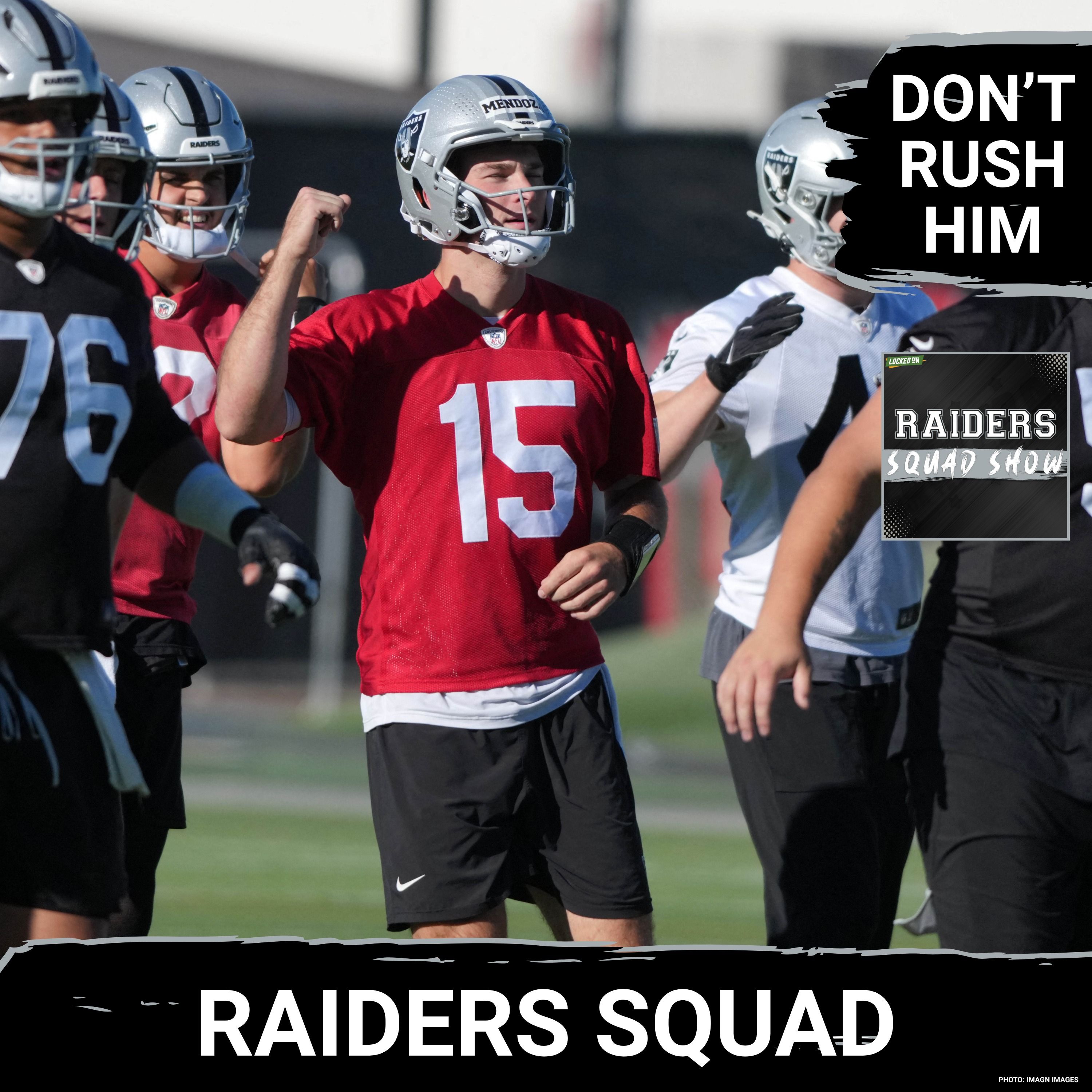 RAIDERS SQUAD SHOW: The Las Vegas RAIDERS BELIEVE in Fernando MENDOZA'S ...