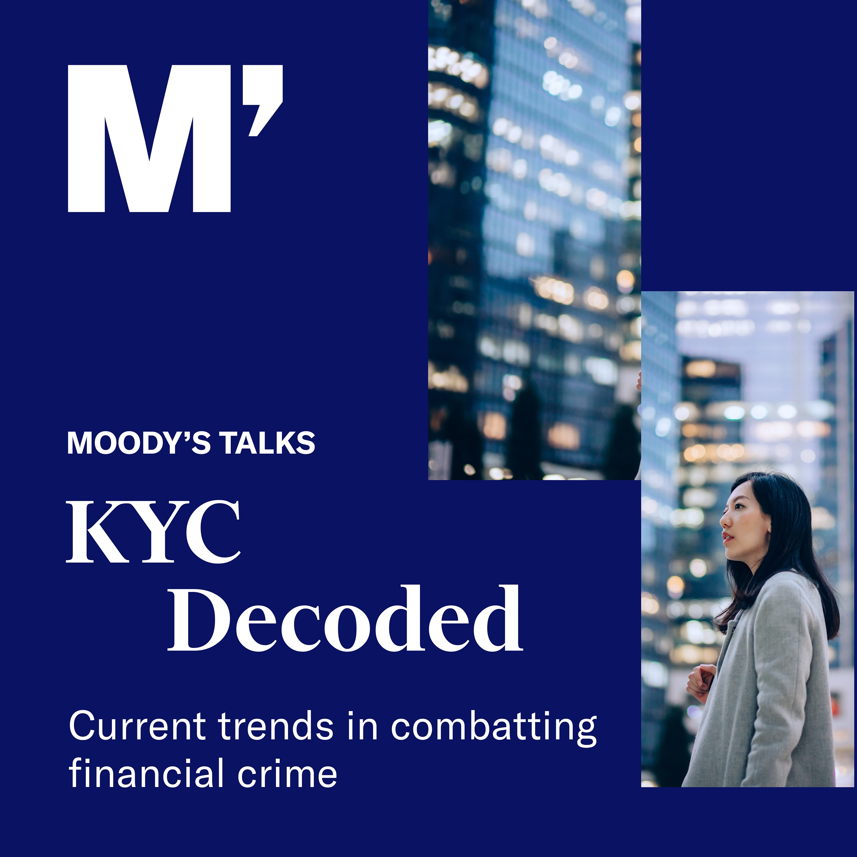 Moody’s Talks: KYC Decoded