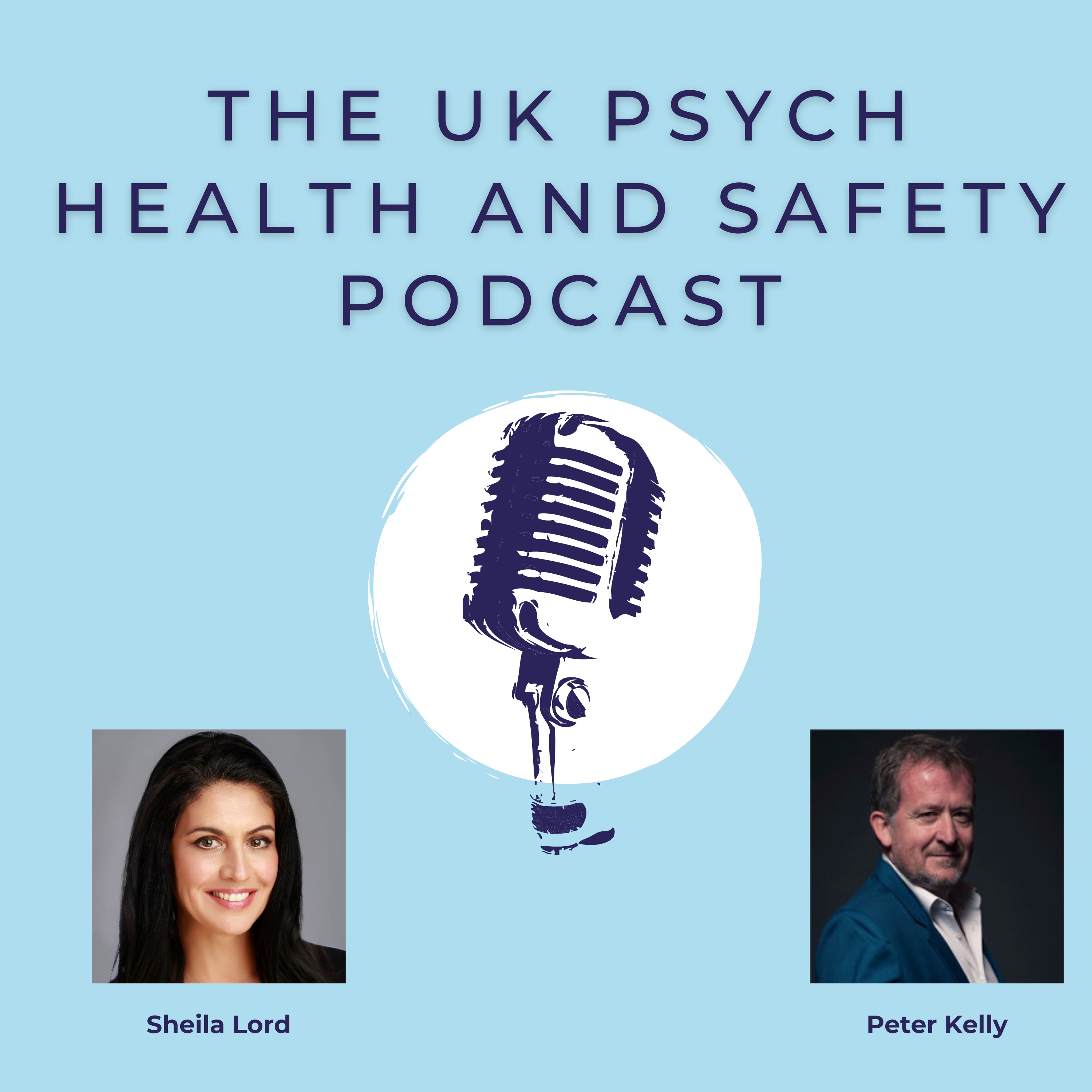 The UK Psych Health and Safety Podcast