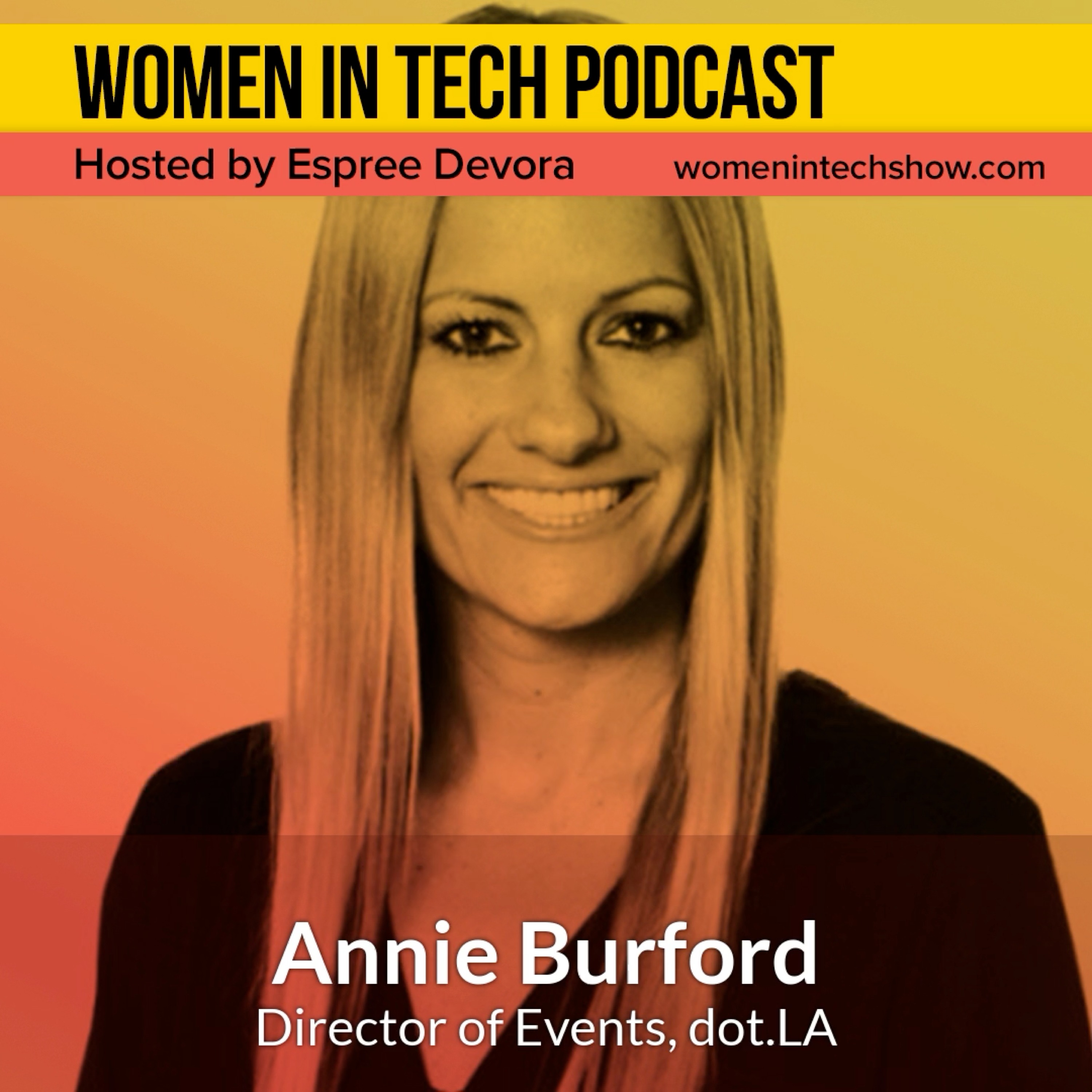 Women in Tech Podcast, hosted by Espree Devora