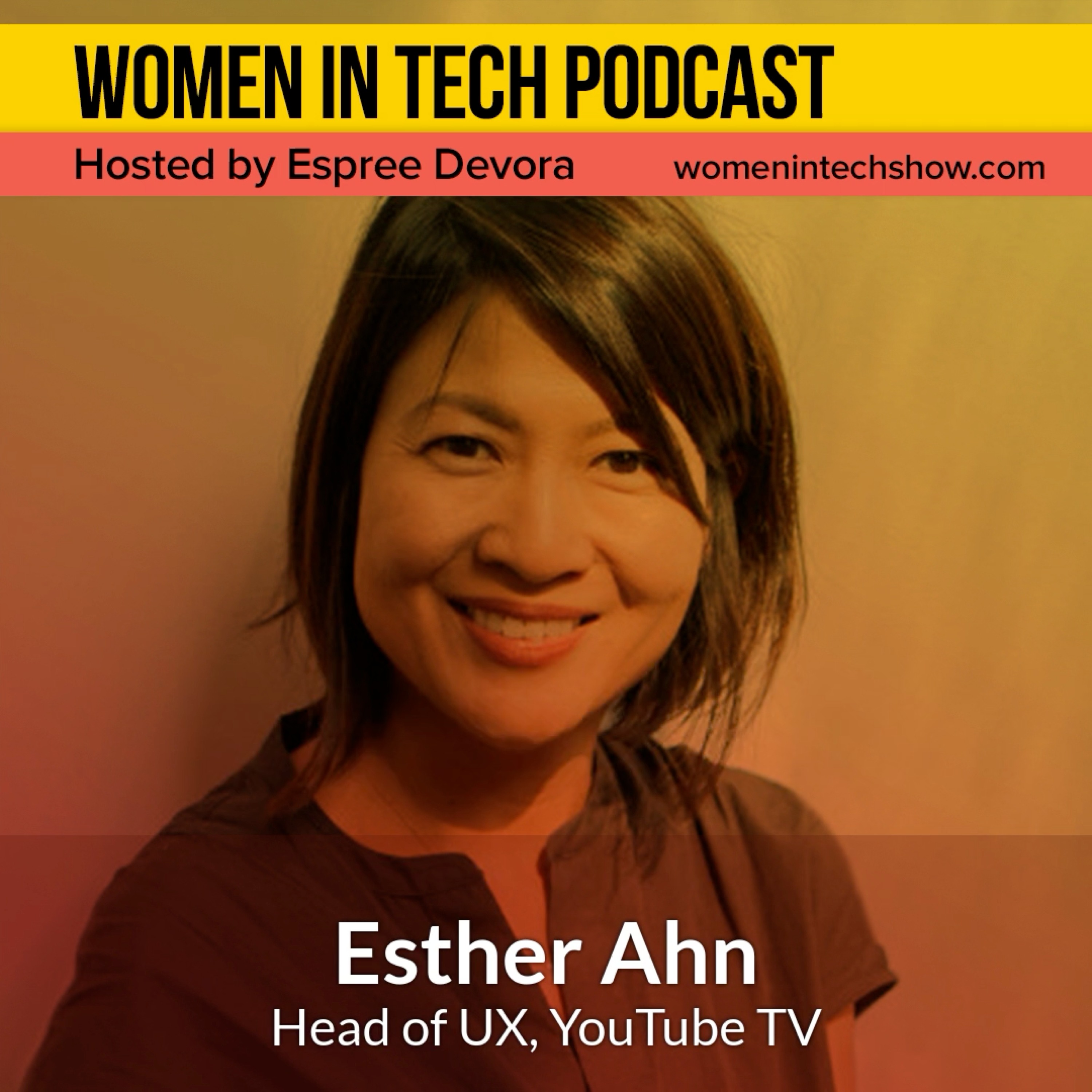 Women in Tech Podcast, hosted by Espree Devora