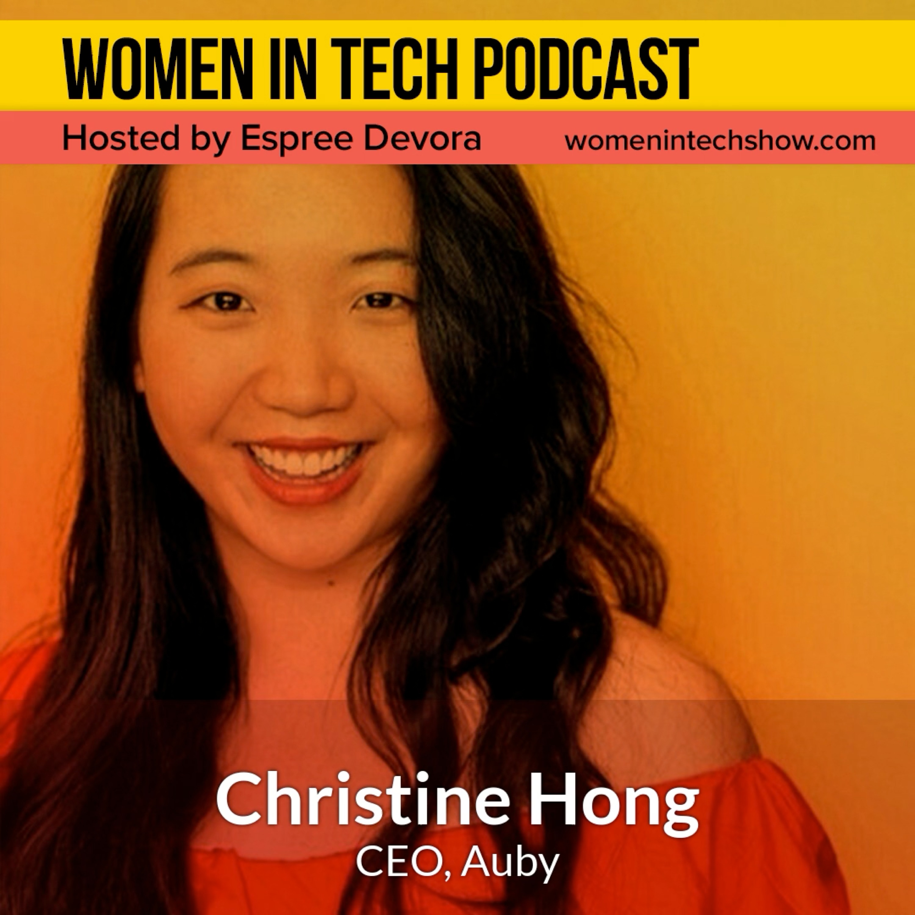 Women in Tech Podcast, hosted by Espree Devora