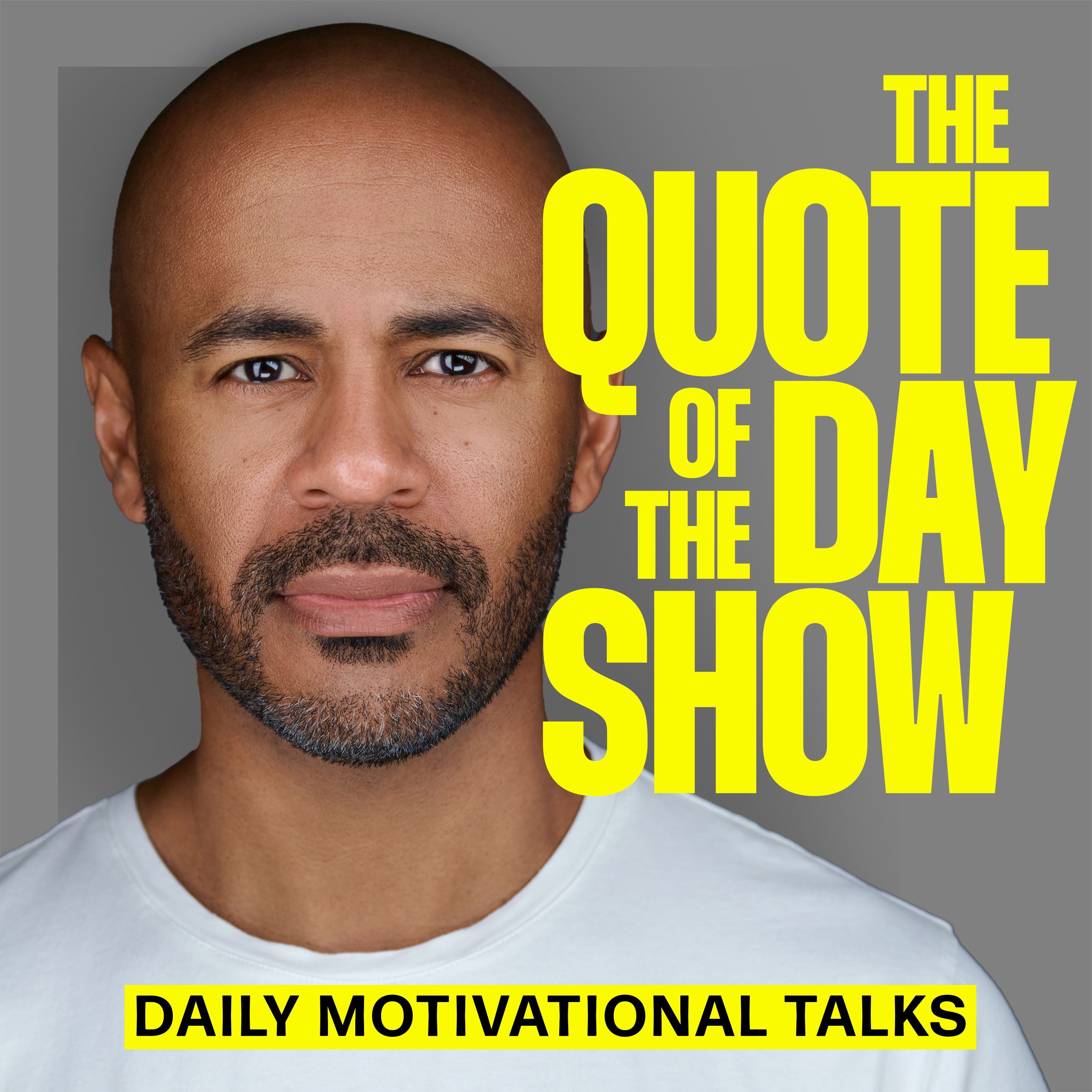 The Quote Of The Day Show Daily Motivational Talks Shows PodcastAI The Quote Of The Day Show Daily Motivational Talks Shows PodcastAI