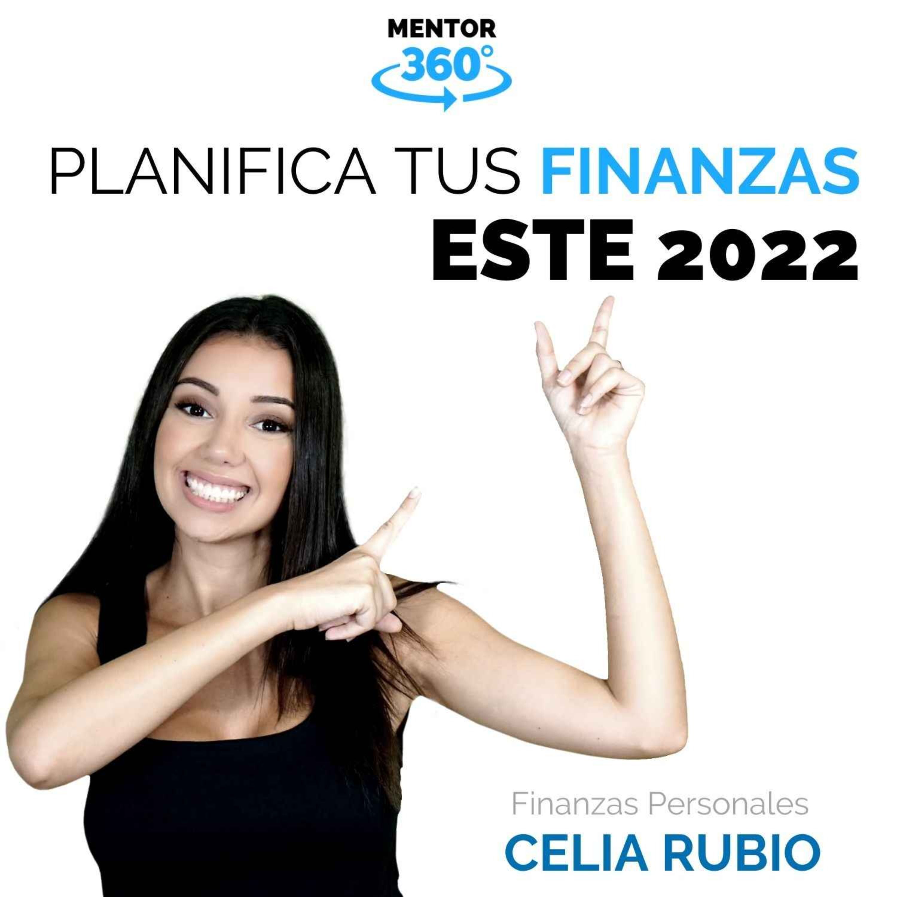 Planifica financieramente tu 2022 - Celia Rubio - Finanzas Personales ...