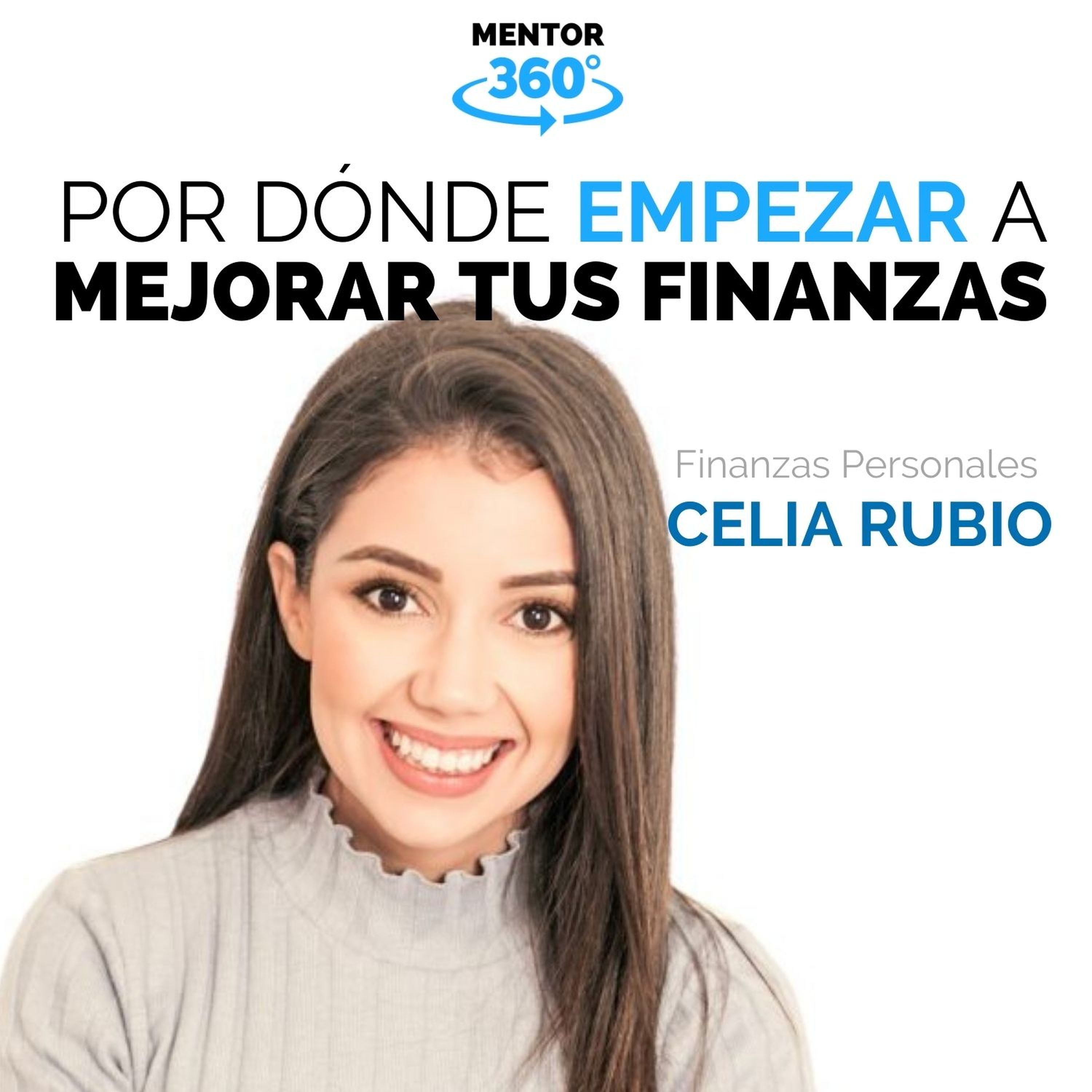 5 Pasos Para Organizar Nuestras Finanzas - Celia Rubio - Finanzas ...