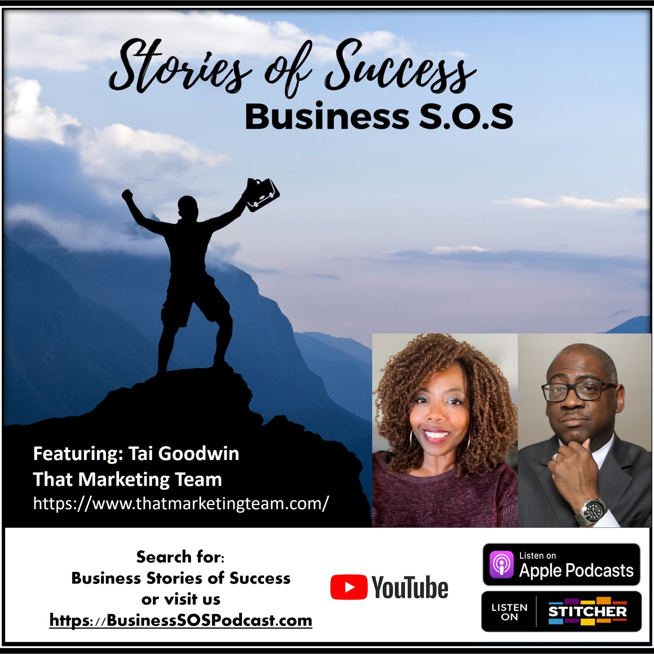 Business SOS - Episode 65 - Tai Goodwin - That Marketing Team ...