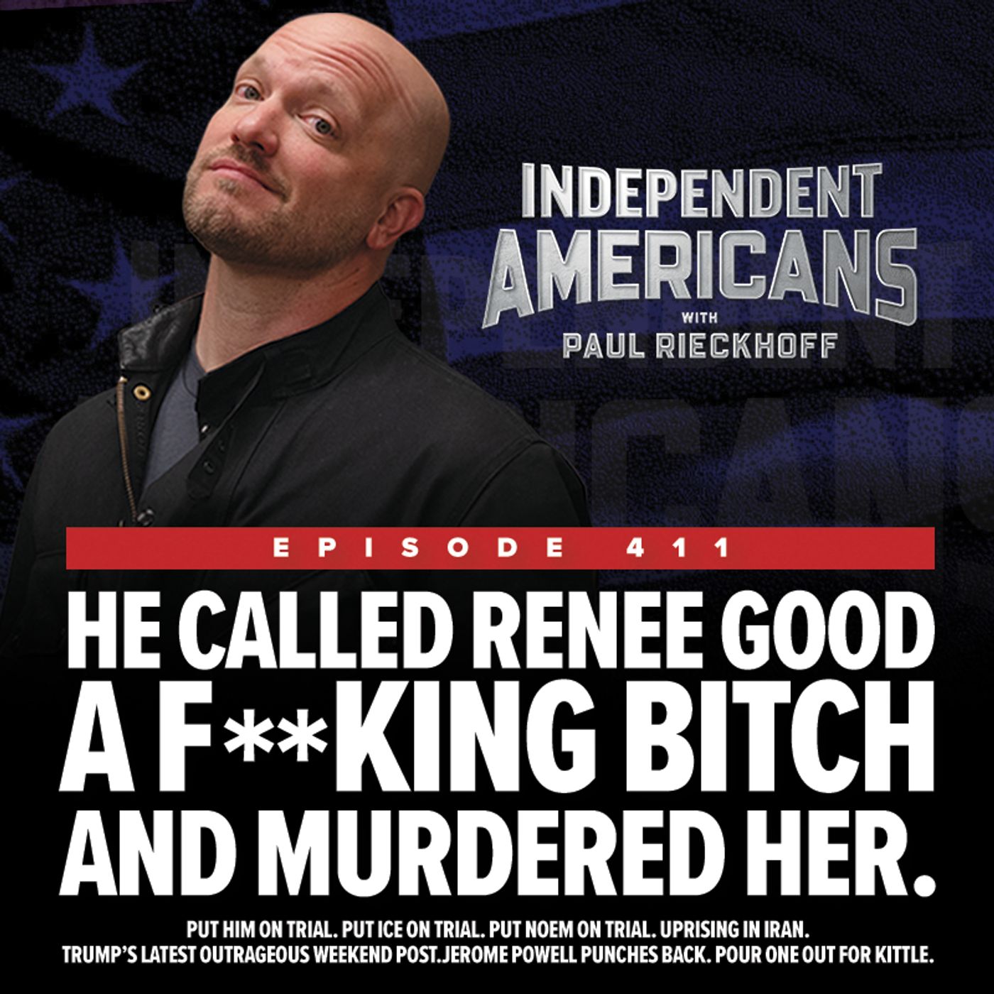 He Called Renee Good a F**king Bitch and Murdered Her. - Independent ...