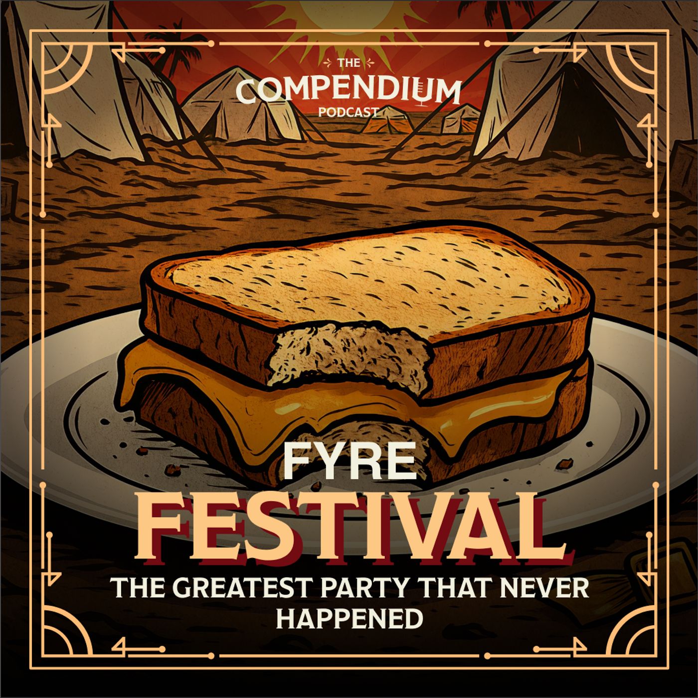Fyre Festival: The Greatest Party That Never Happened - The Compendium ...