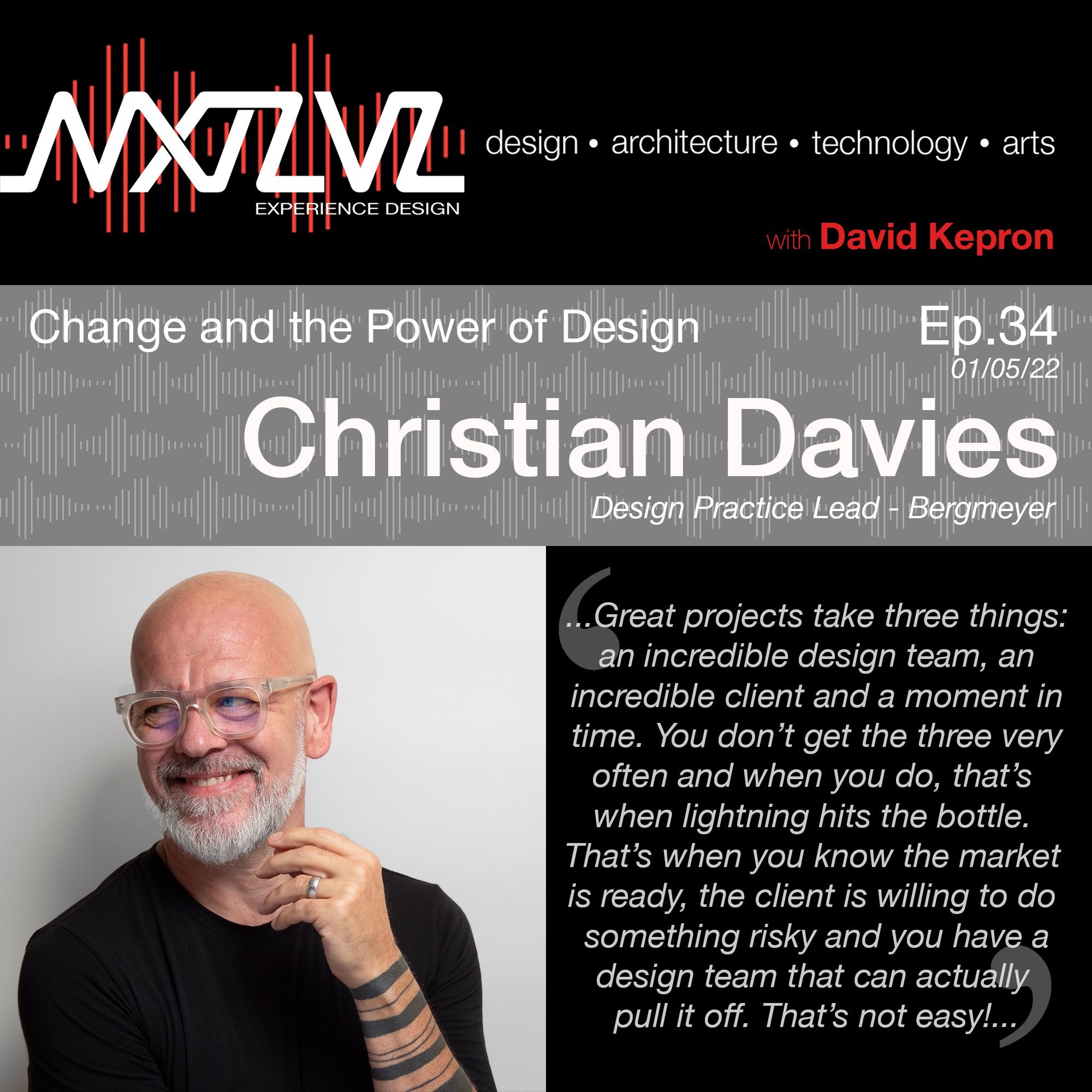 Ep.34 Change and The Power of Design with Christian Davies - Design ...