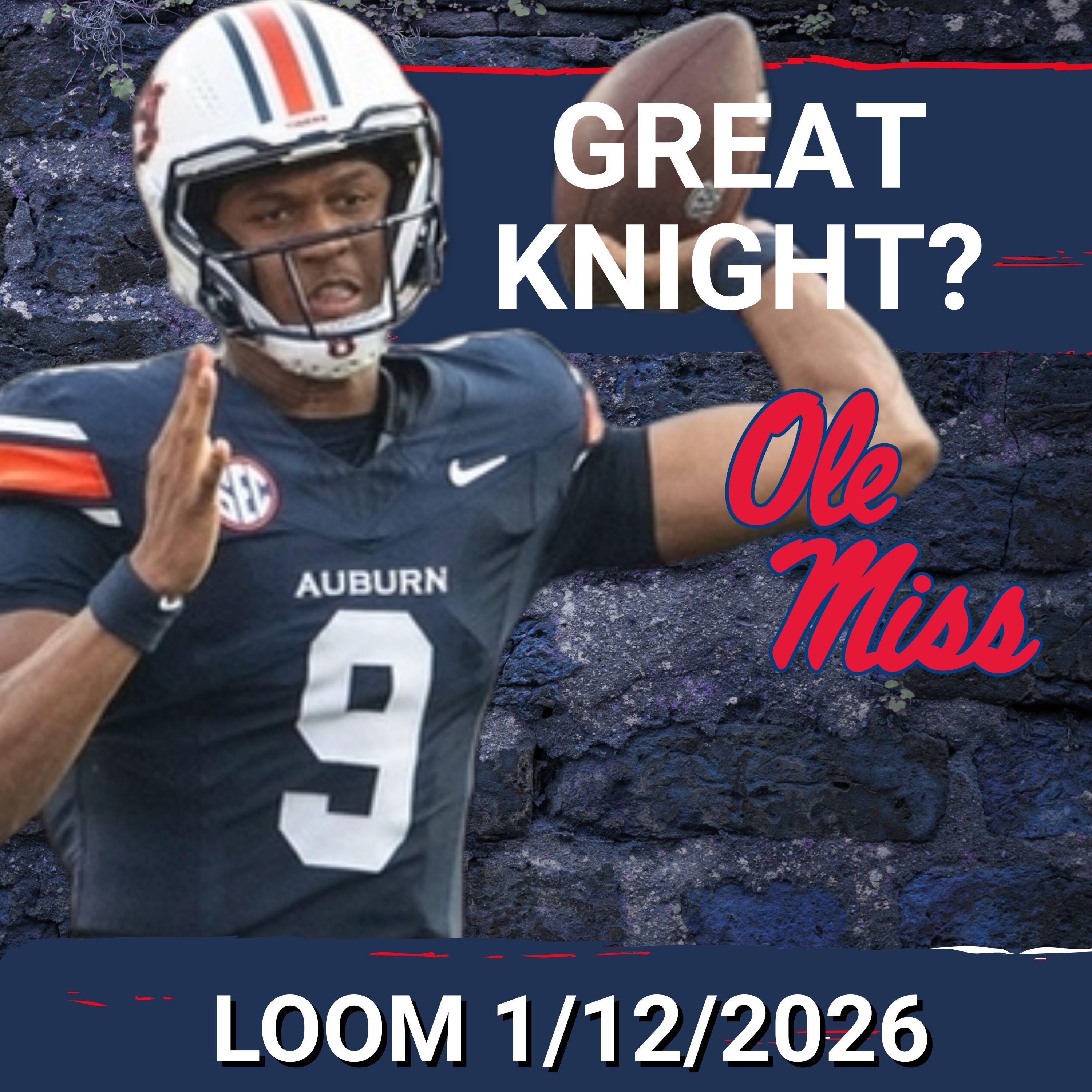 REACTION: Ole Miss SNAGS Deuce Knight from Auburn in the TRANSFER ...
