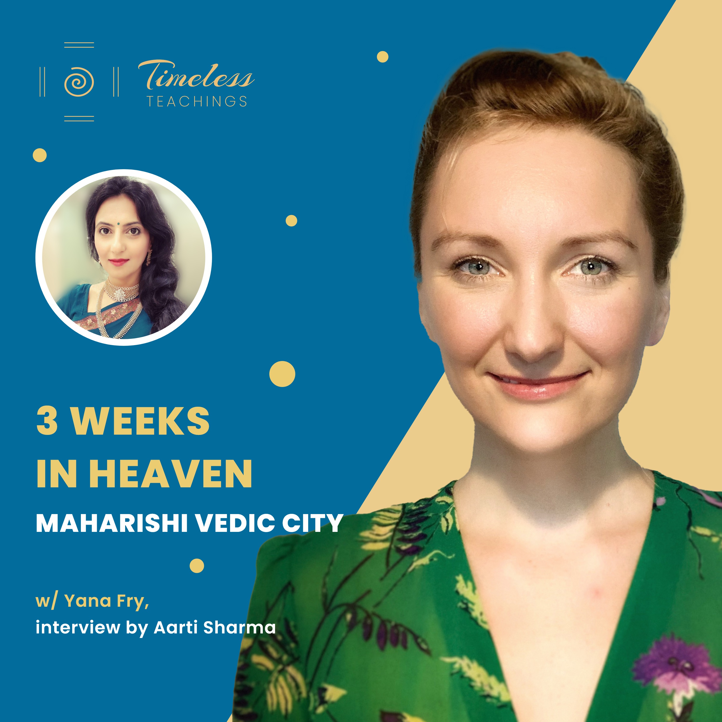 Timeless Teachings with Yana Fry