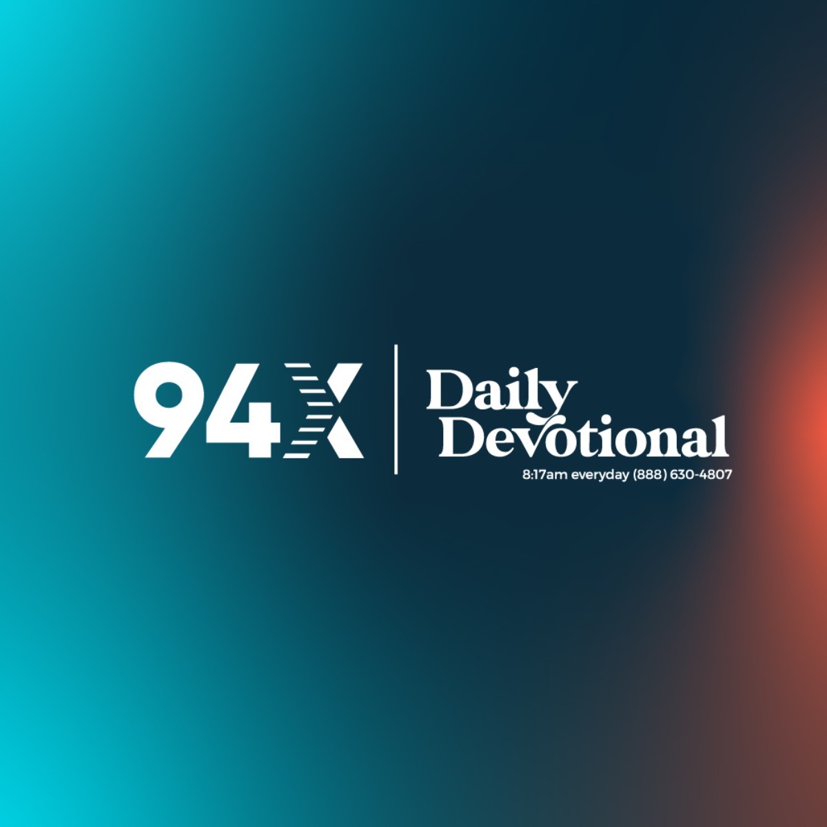 94X Daily Devotional