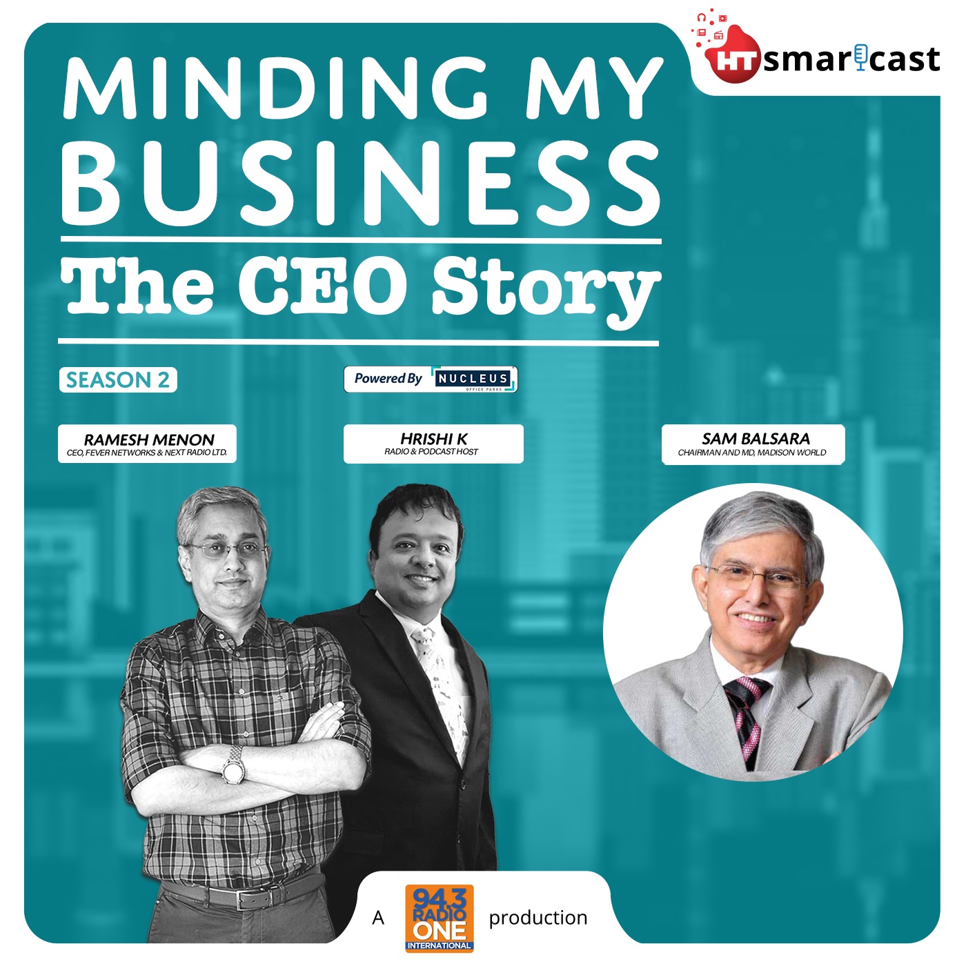 Sam Balsara Chairman & MD Madison World & Madison Communications