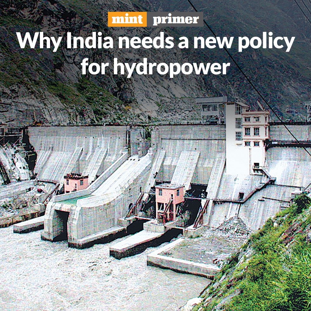 Why India needs a new policy for hydropower