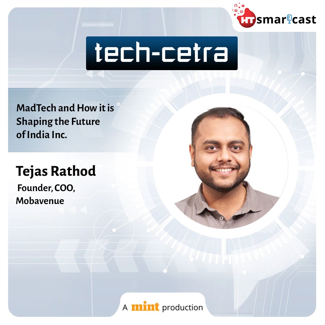 MadTech and How it is Shaping the Future of India Inc. | In Conversation with Tejas Rathod ...