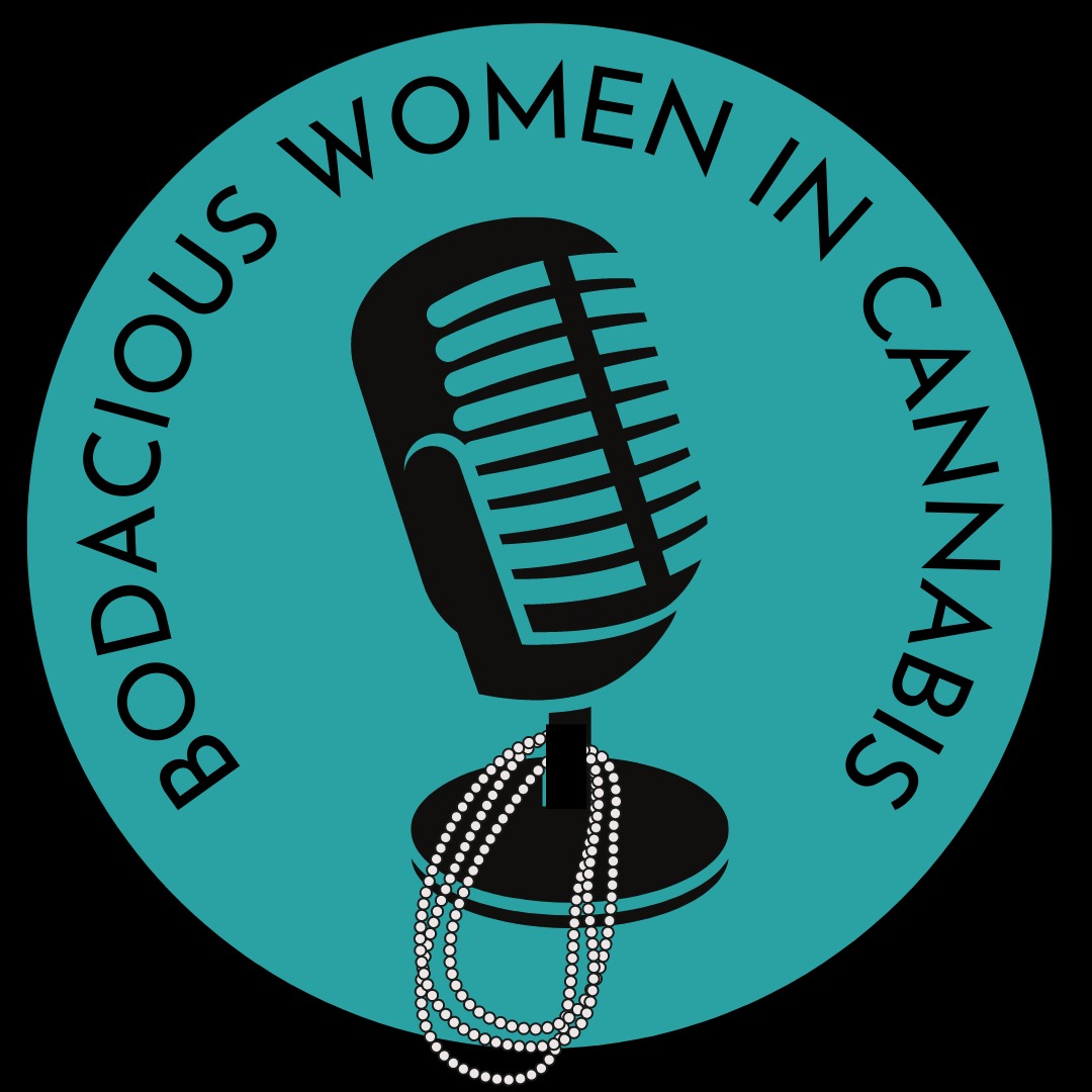 Bodacious Women in Cannabis