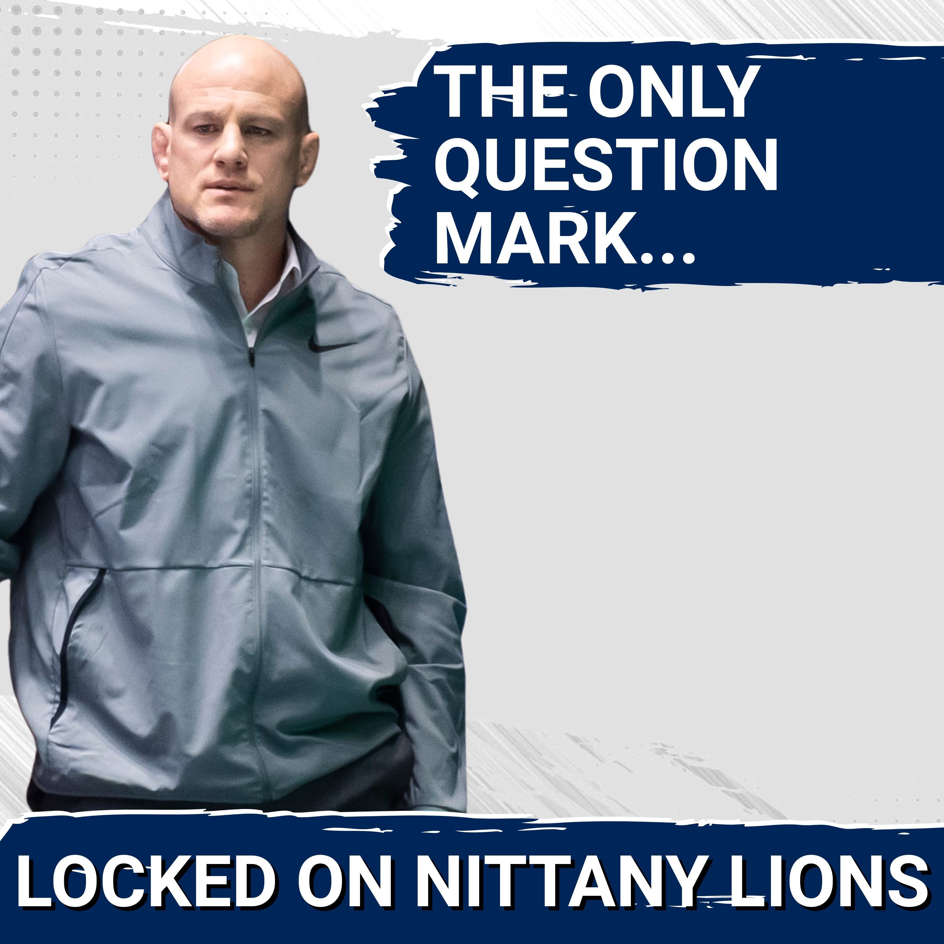 Penn State Wrestling's ONLY Question Mark + Penn State vs. Rutgers Dual ...