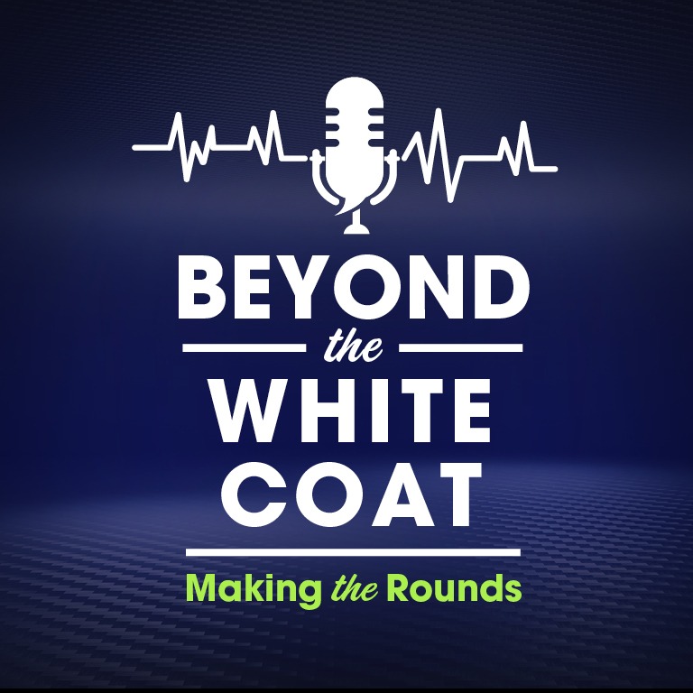 Beyond the White Coat