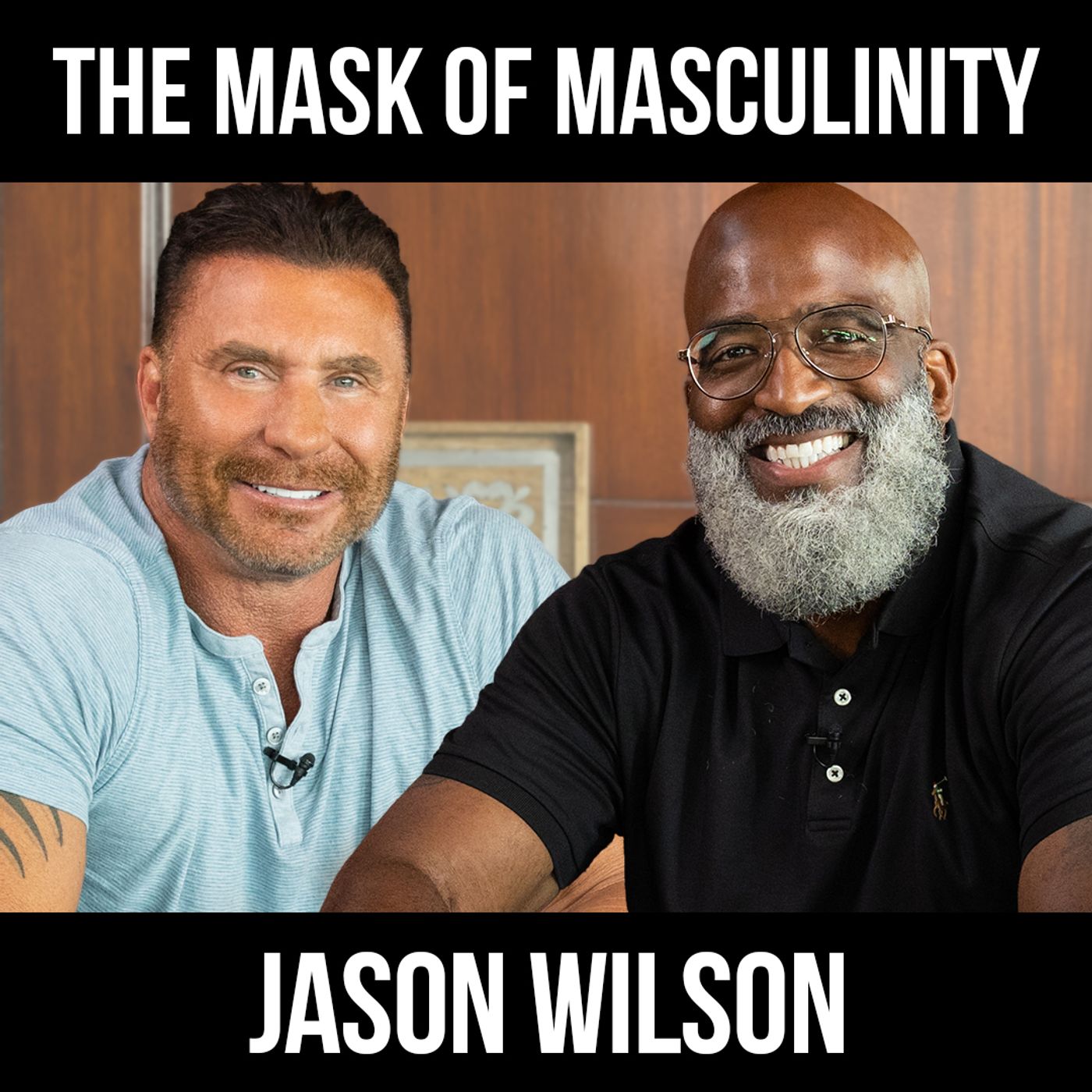The Mask of Masculinity w/ Jason Wilson from THE ED MYLETT SHOW on Hark