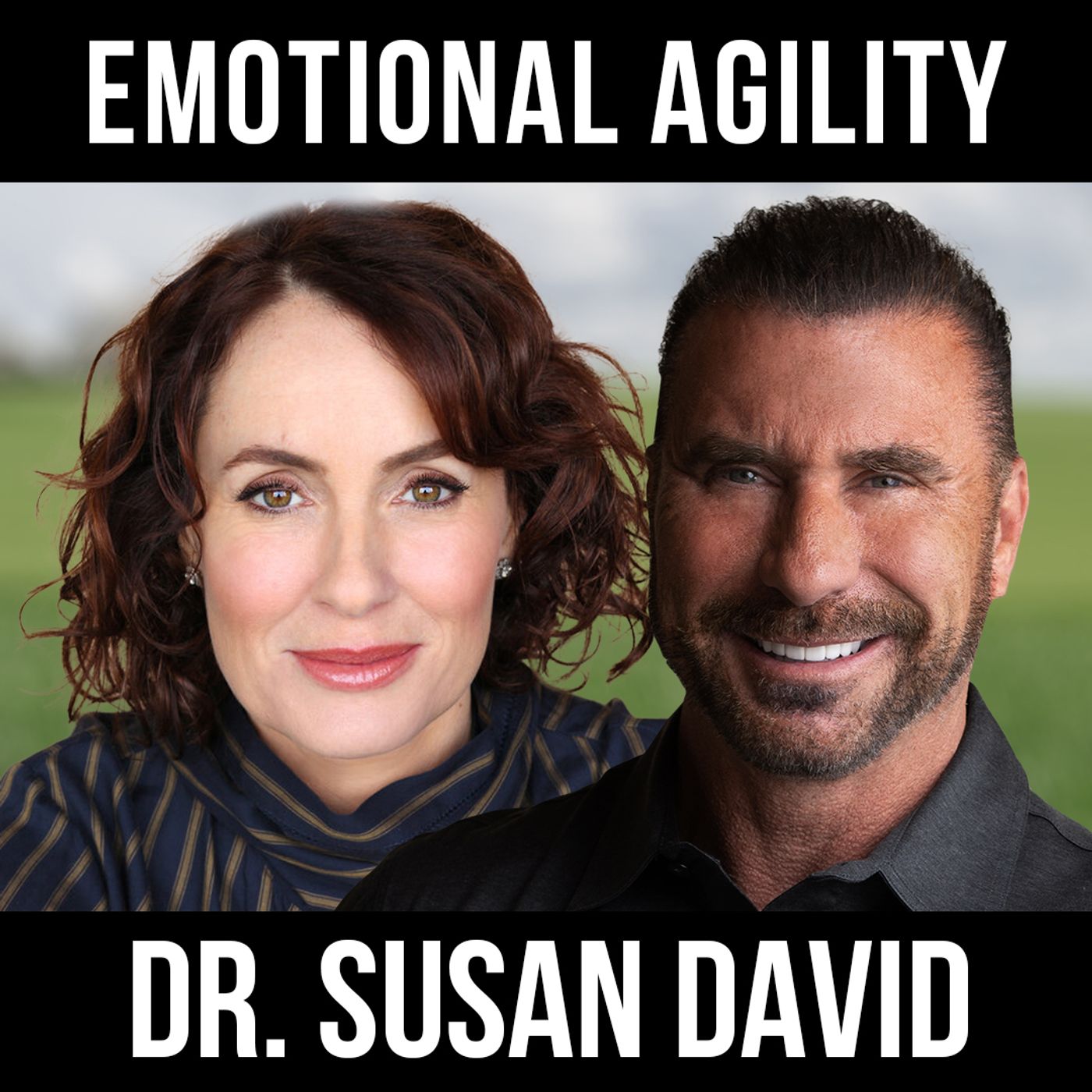 Emotional Agility with Dr. Susan David - THE ED MYLETT SHOW | Lyssna ...