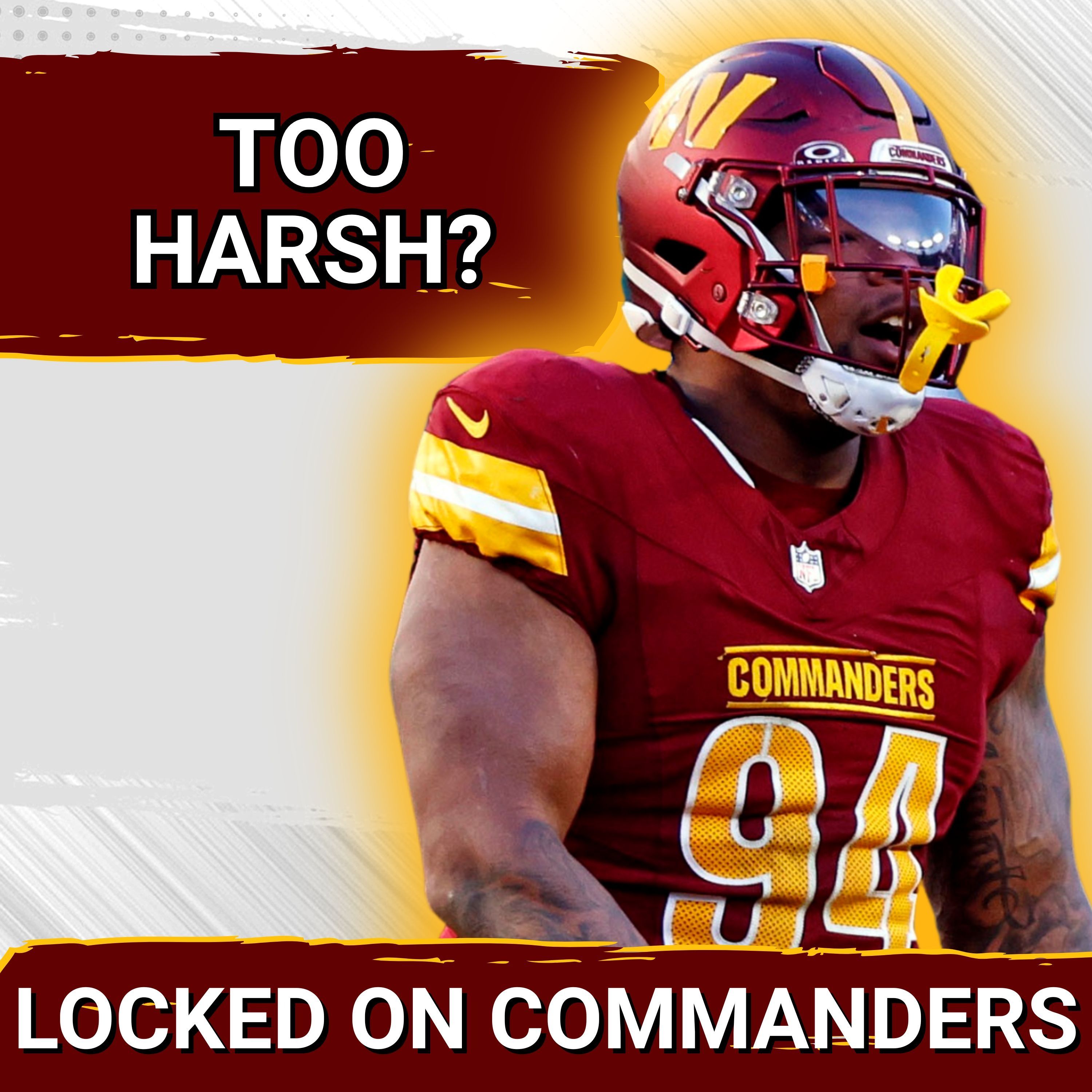 REALITY: The Story on Commanders' Daron Payne | Are We Being Too ...