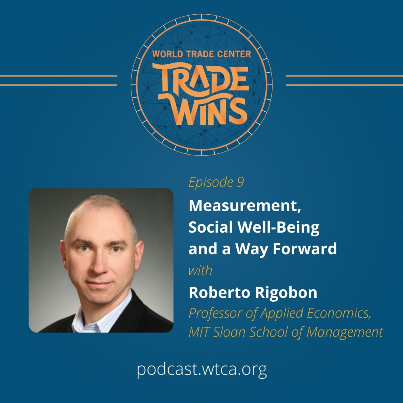 09: Measurement, Social Well-Being and a Way Forward with Roberto ...