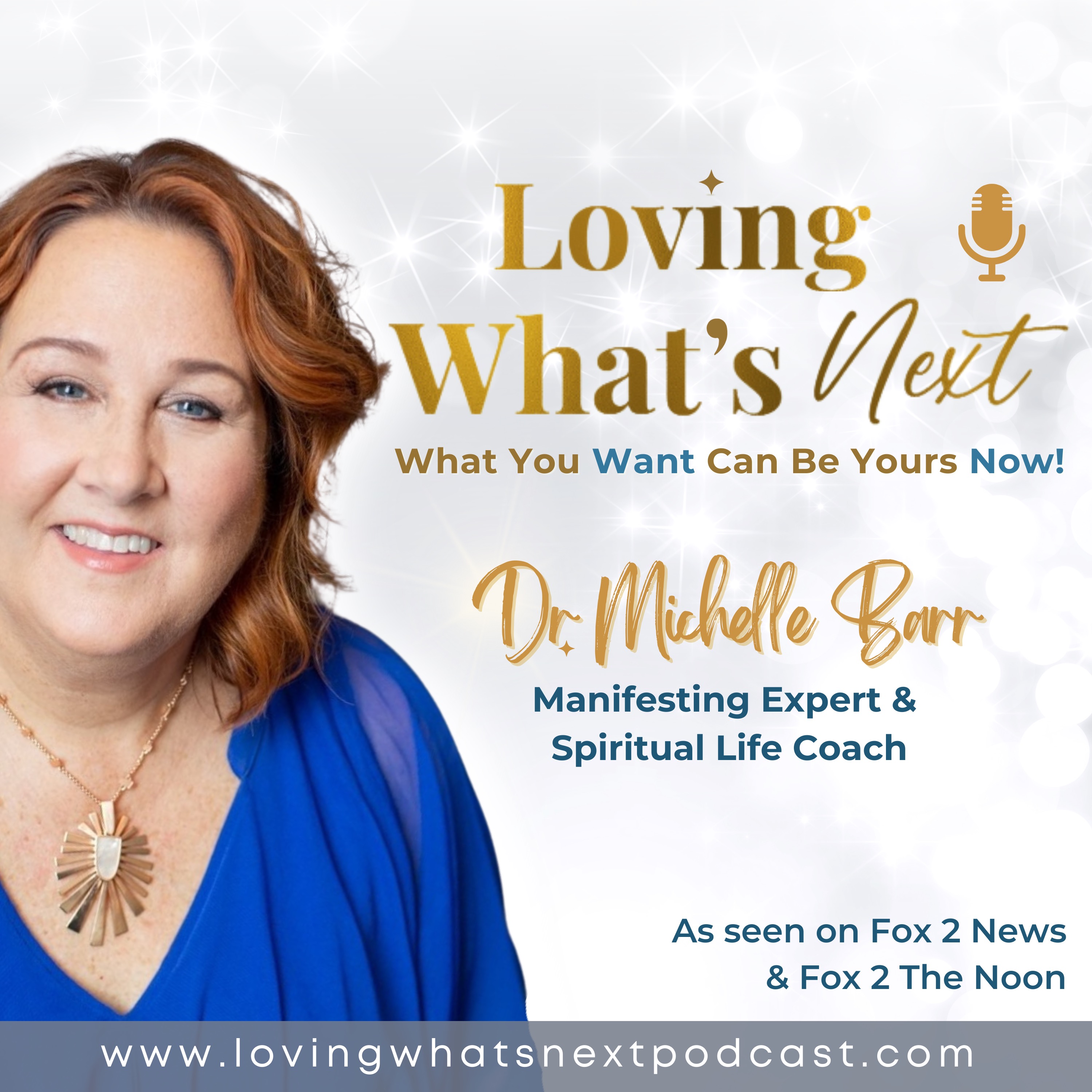 Dr. Michelle Barr, Manifesting Expert & Spiritual Life Coach