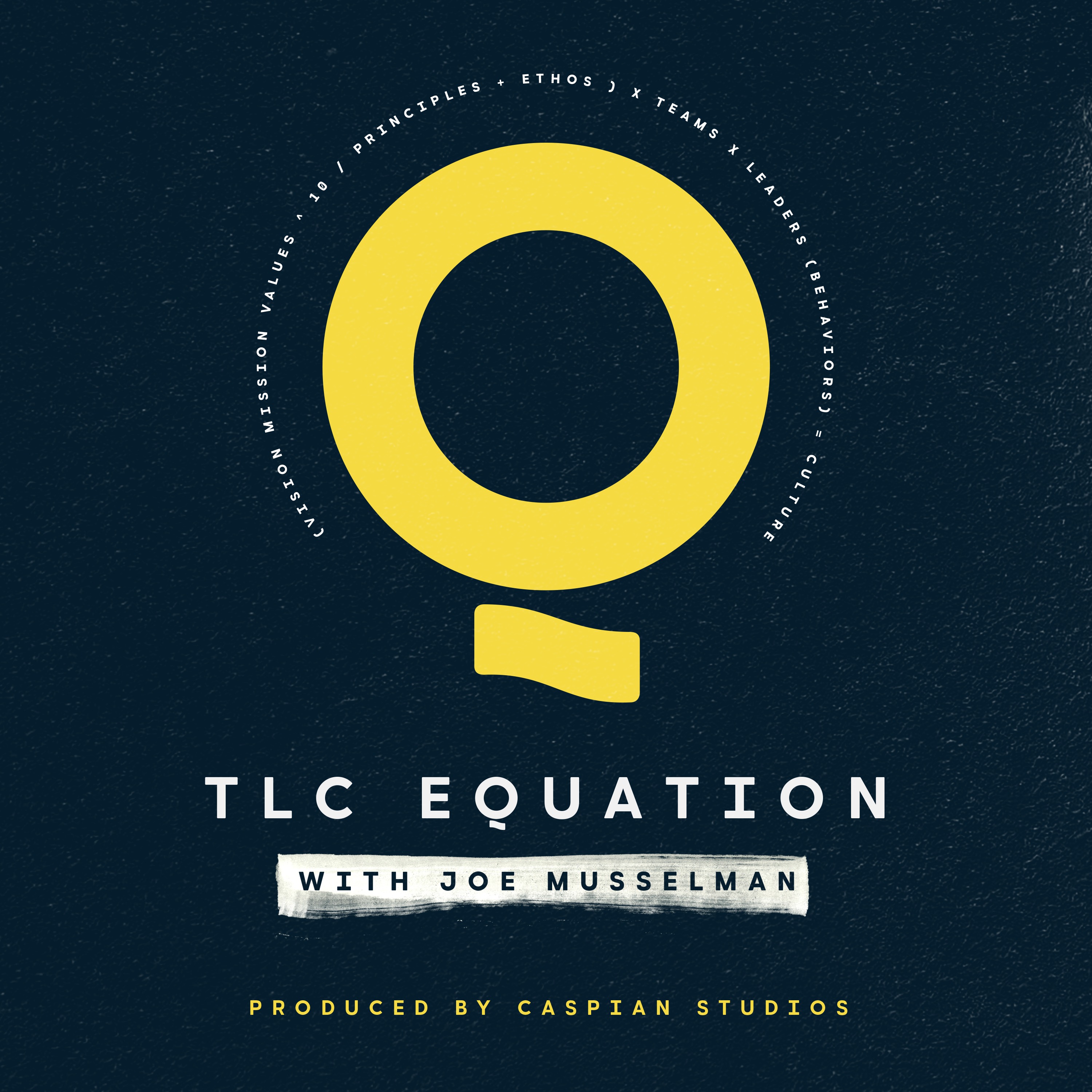 TLC Equation with Joe Musselman