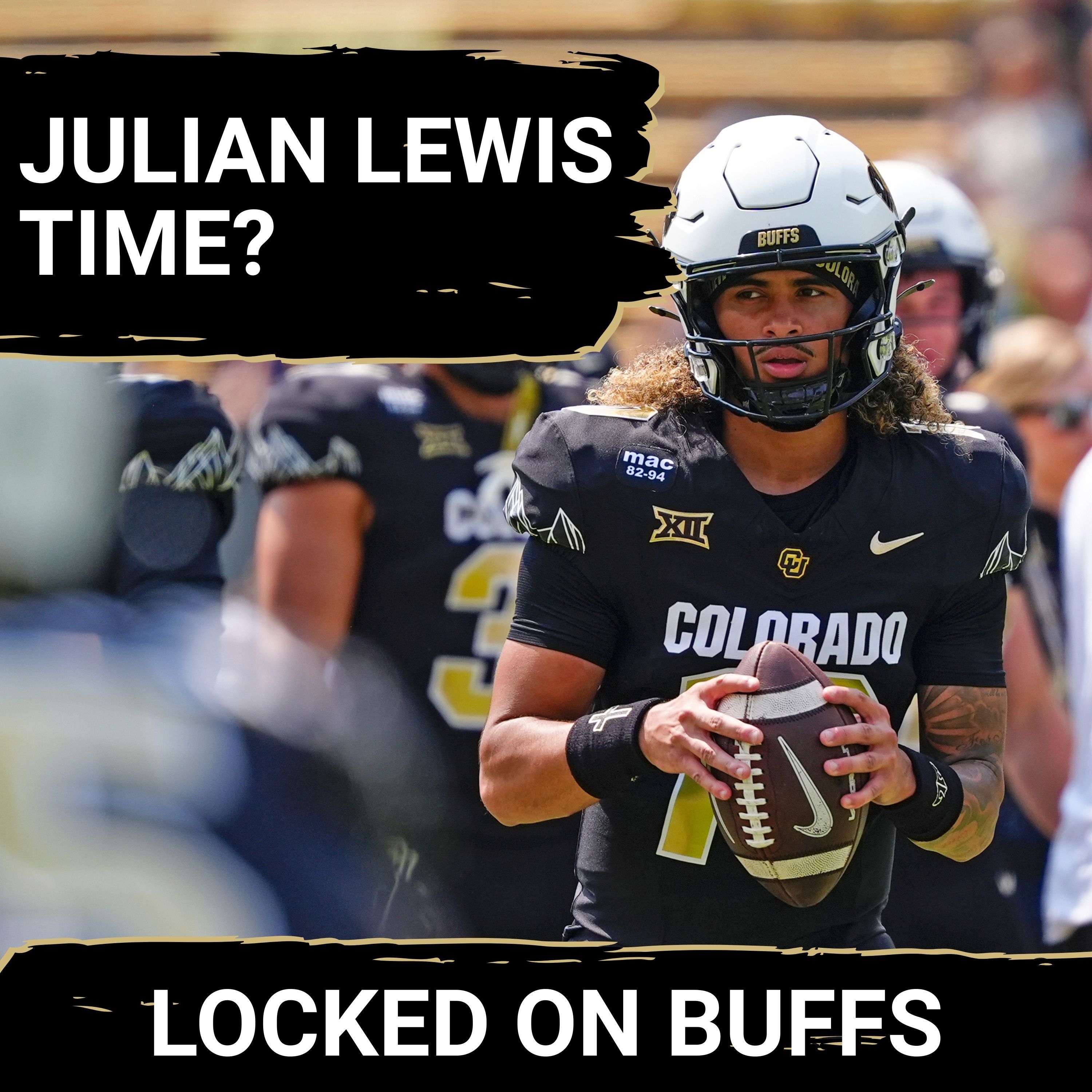 BOMBSHELL: It Could be Julian Lewis time | Can Colorado's QB Savior ...
