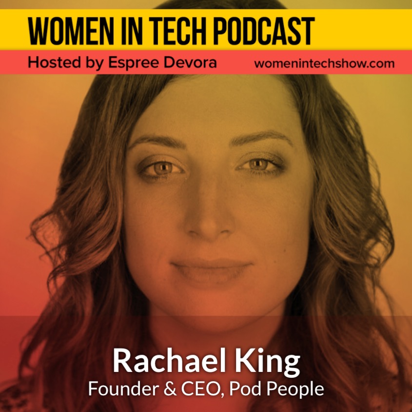 Women in Tech Podcast, hosted by Espree Devora
