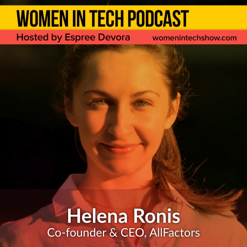 Women in Tech Podcast, hosted by Espree Devora