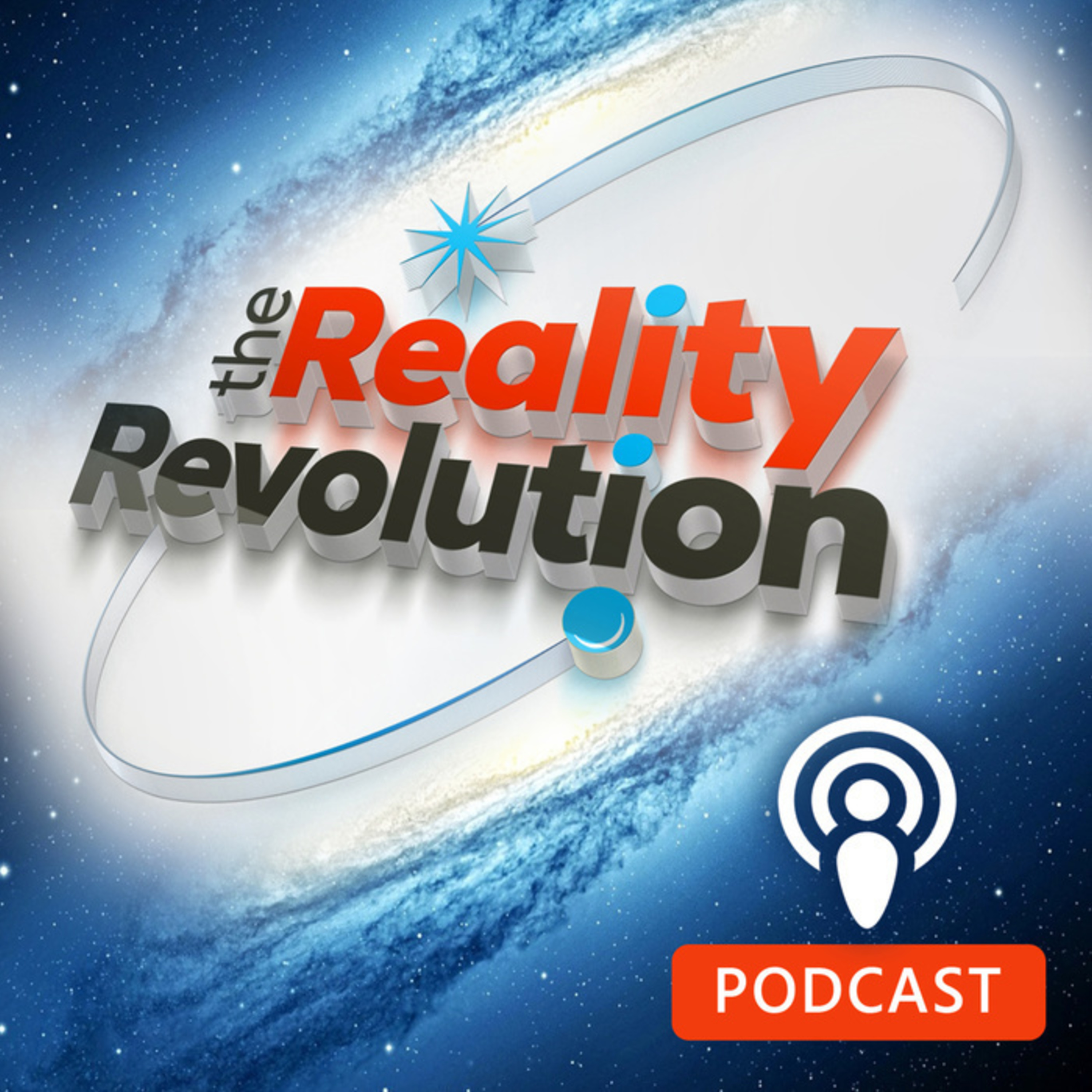 The Reality Revolution Podcast